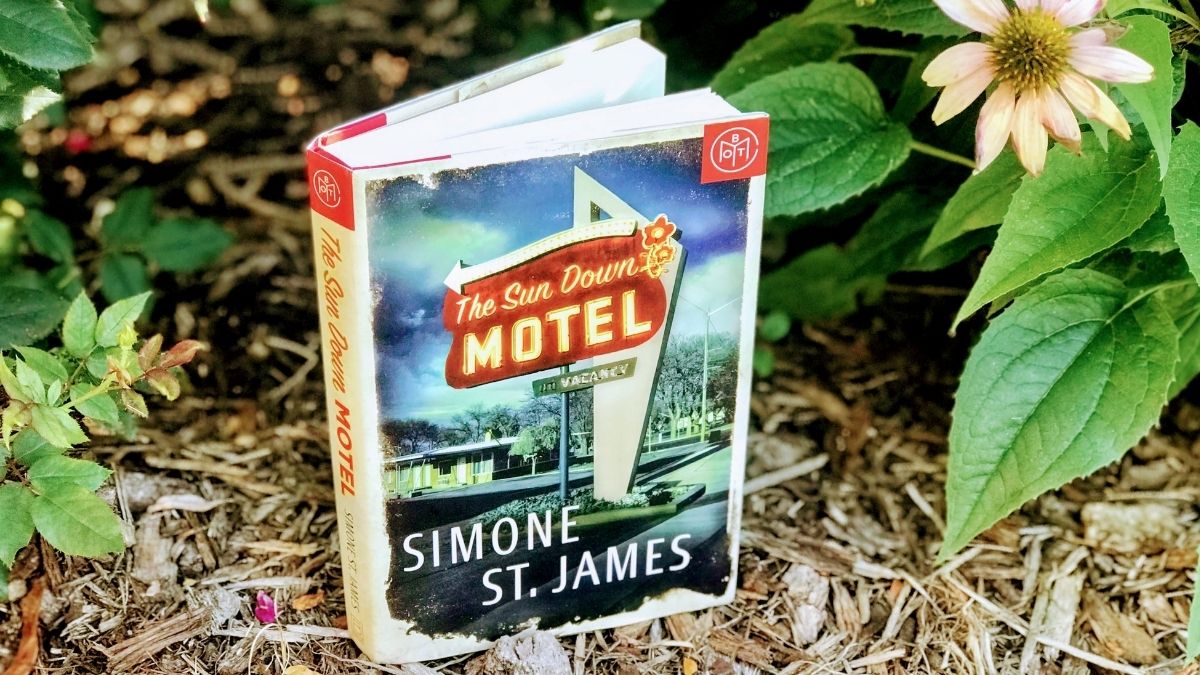 The Sun Down Motel – Good Book, Bad Motel – Just Read It